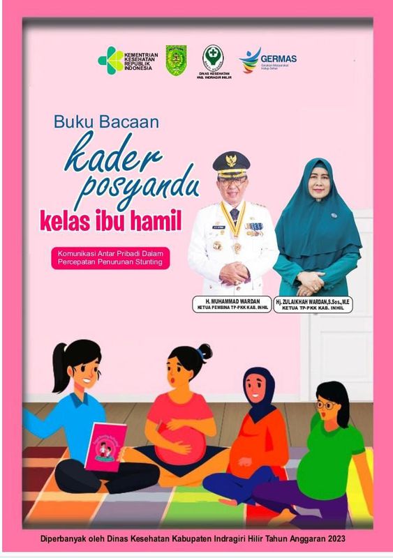 BUKU BACAAN KADER POSYANDU (KELAS IBU HAMIL) BUKU BACAAN KADER POSYANDU (KELAS IBU HAMIL)