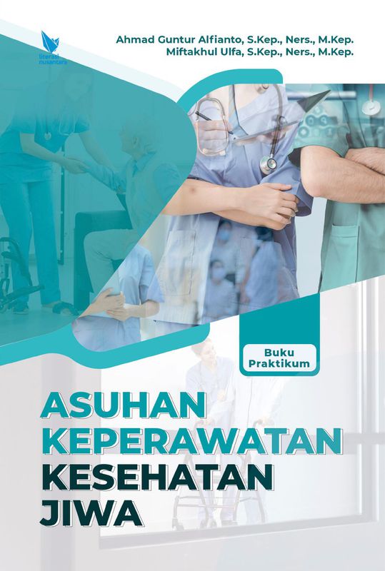 Modul Asuhan Keperawatan Kesehatan Jiwa