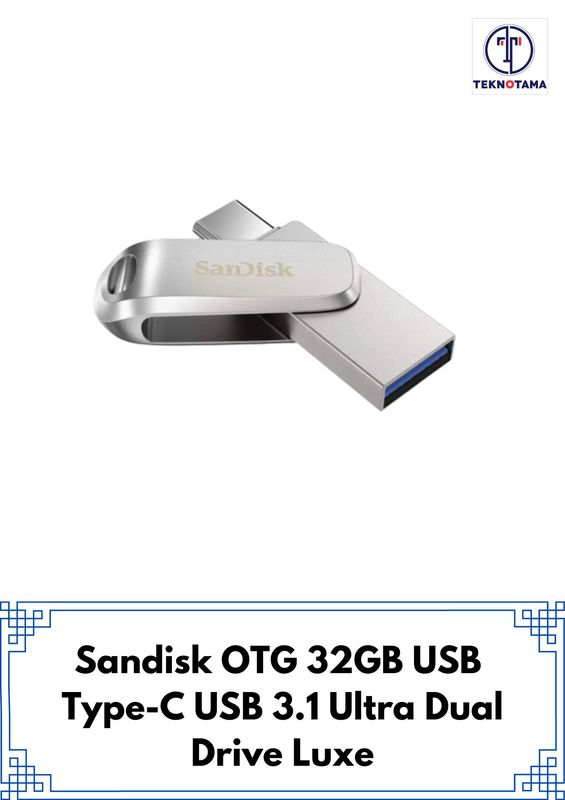 Sandisk OTG 32GB USB Type-C USB 3.1 Ultra Dual Drive Luxe