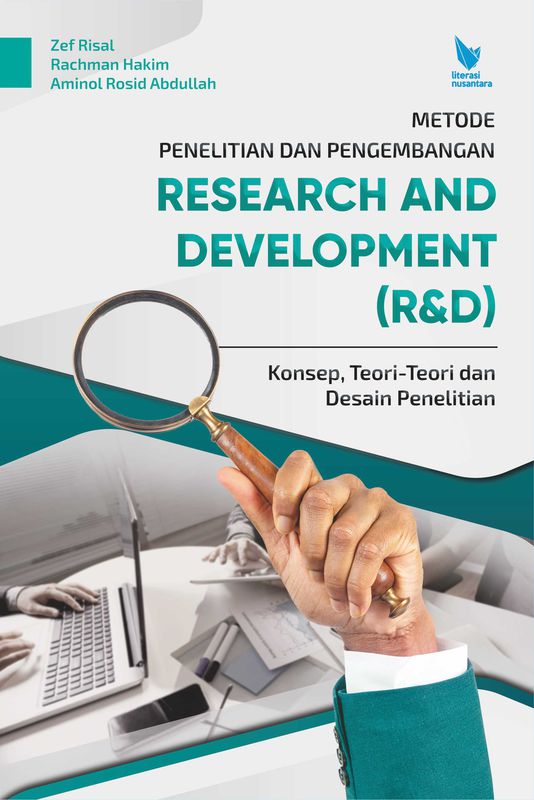 Metode Penelitian dan Pengembangan Research and Development (R&D ...