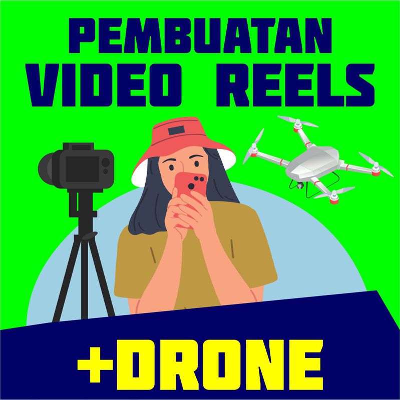 VIDEO REELS + DRONE