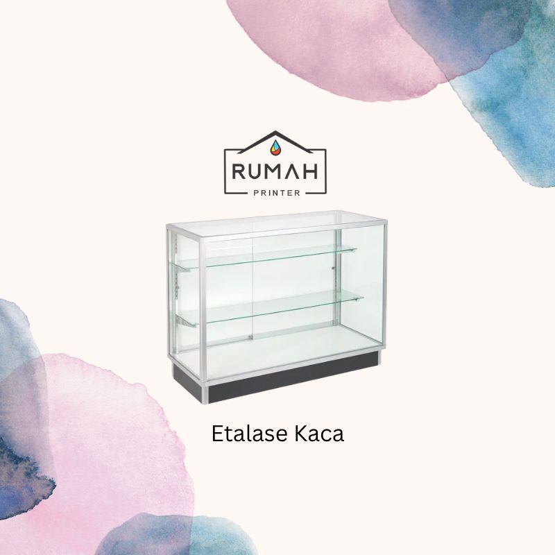 Etalase Kaca
