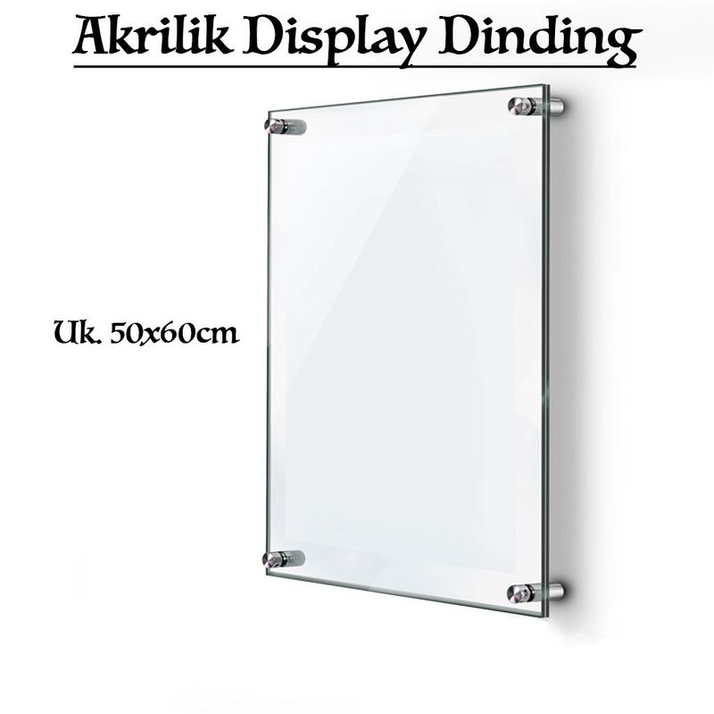 Akrilik Display Dinding Ukuran 50 x 60 cm