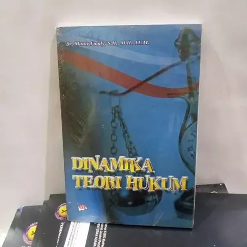 Dinamika Teori Hukum