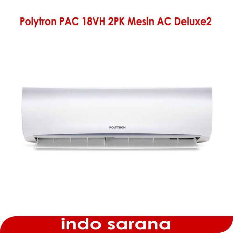 Mesin AC Polytron Deluxe2 Series PAC VH Standart Non Inverter R32 Split - 2 PK
