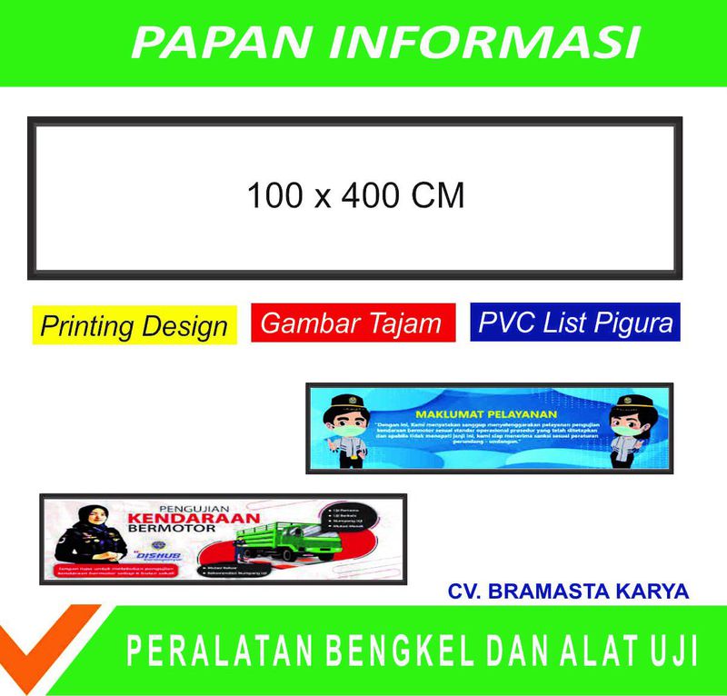 Papan Informasi 100 x 400 CM