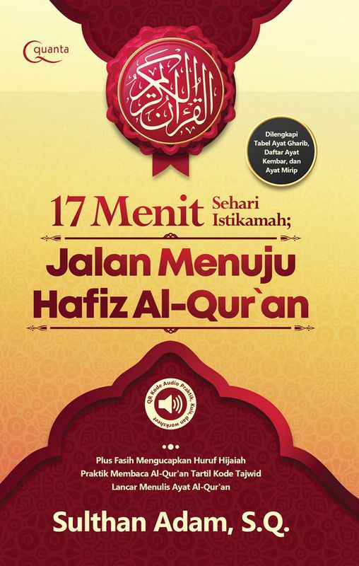 17 MENIT SEHARI ISTIKAMAH; JALAN MENUJU HAFIZ AL-QUR`AN