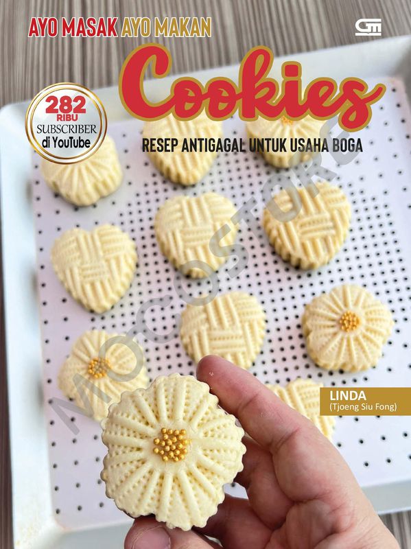 EBOOK - Ayo Masak Ayo Makan- Cookies : Resep Antigagal Untuk Usaha Boga ...