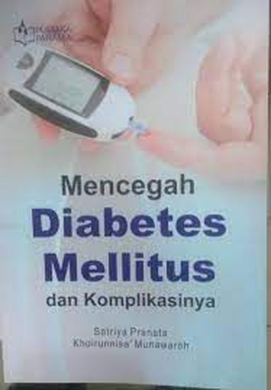 Ebook Mencegah Diabetes Mellitus Dan Komplikasinya