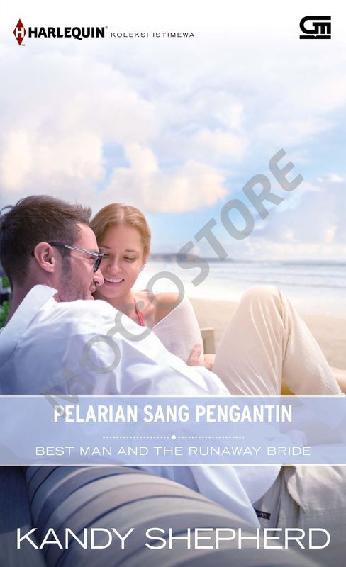 EBOOK - HKI: Pelarian Sang Pengantin (Best Man and The Runaway Bride)