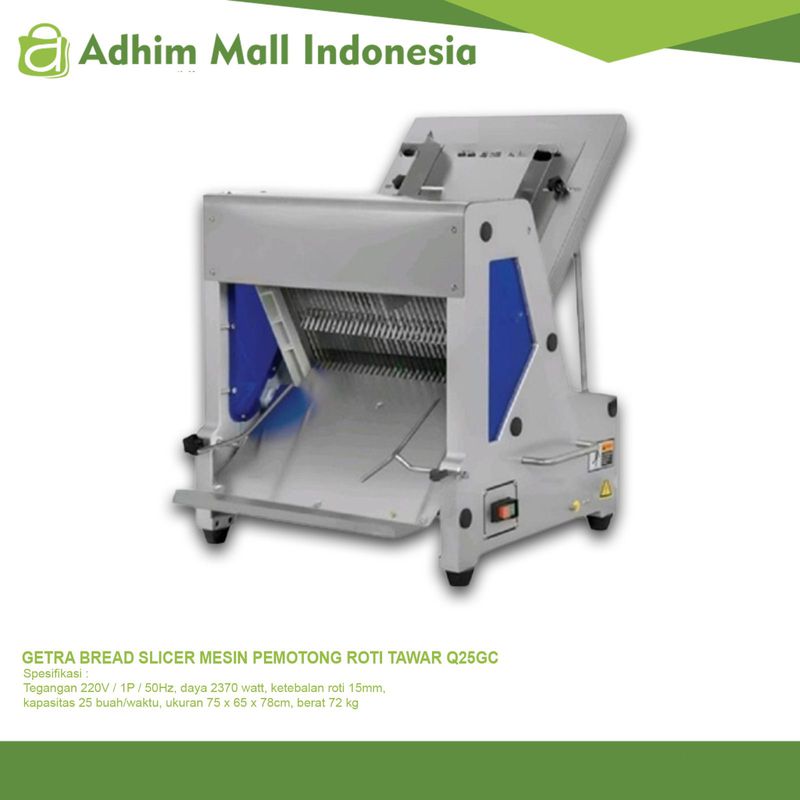 GETRA BREAD SLICER MESIN PEMOTONG ROTI TAWAR Q25GC