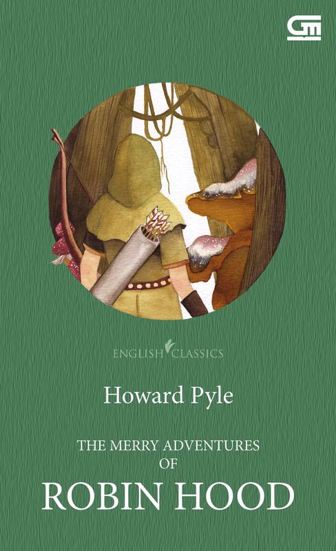 English Classics: The Merry Adventures of Robin Hood