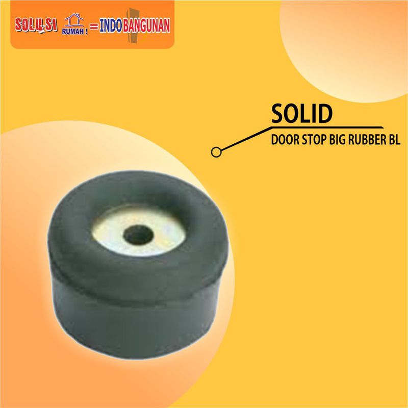 SOLID - DOOR STOP BIG RUBBER BL/ DOOR STOP/ PENAHAN PINTU