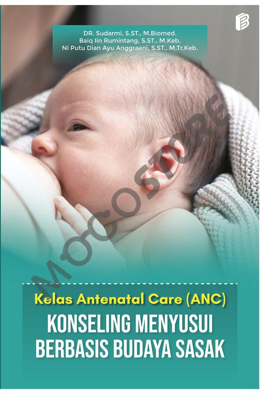 EBOOK - Kelas Antenatal Care (ANC) Konseling Menyusui Berbasis Budaya Sasak