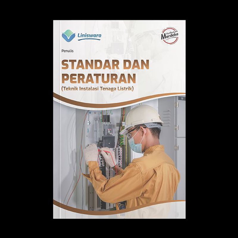 Standar dan Peraturan (Teknik Instalasi Tenaga Listrik)