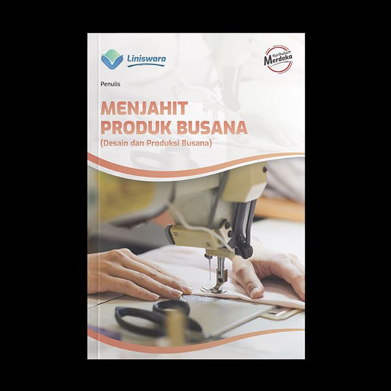 Menjahit produk Busana (Desain dan Produksi Busana)