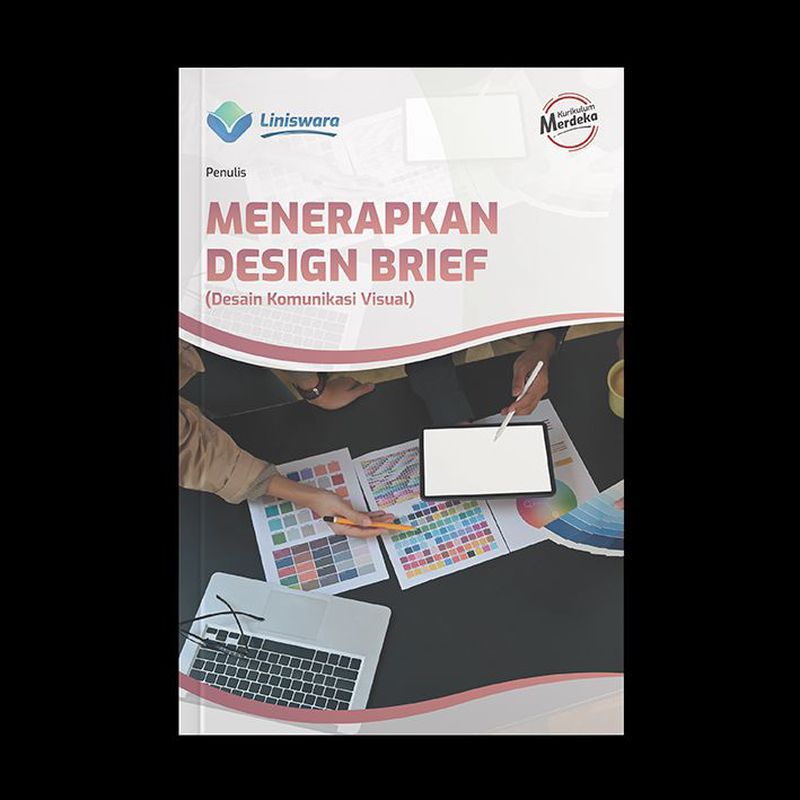 Menerapkan Design Brief (Desain Komunikasi Visual)
