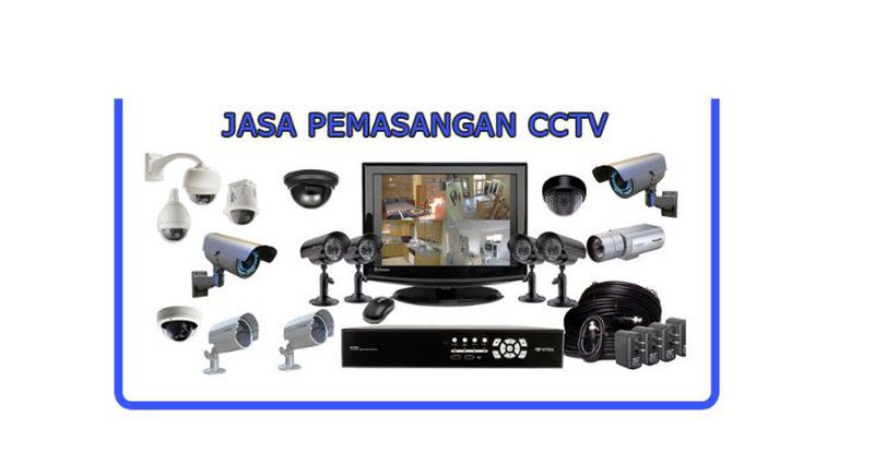 Paket Pemasangan, Perawatan dan Instalasi CCTV