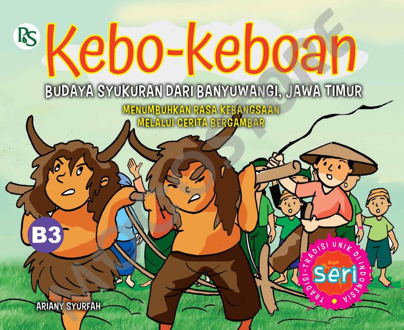 EBOOK - Kebo-keboan, Budaya Syukuran dari Banyuwangi, Jawa Timur