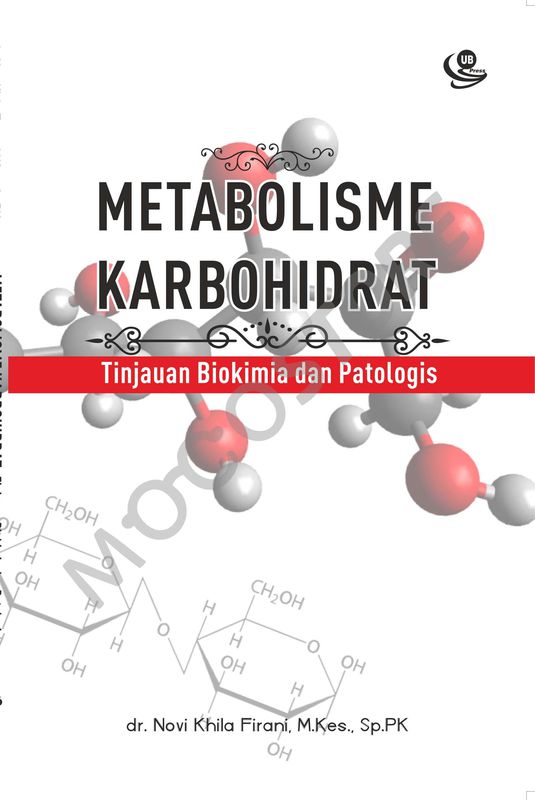 EBOOK - Metabolisme Karbohidrat: Tinjauan Biokimia dan Patologis
