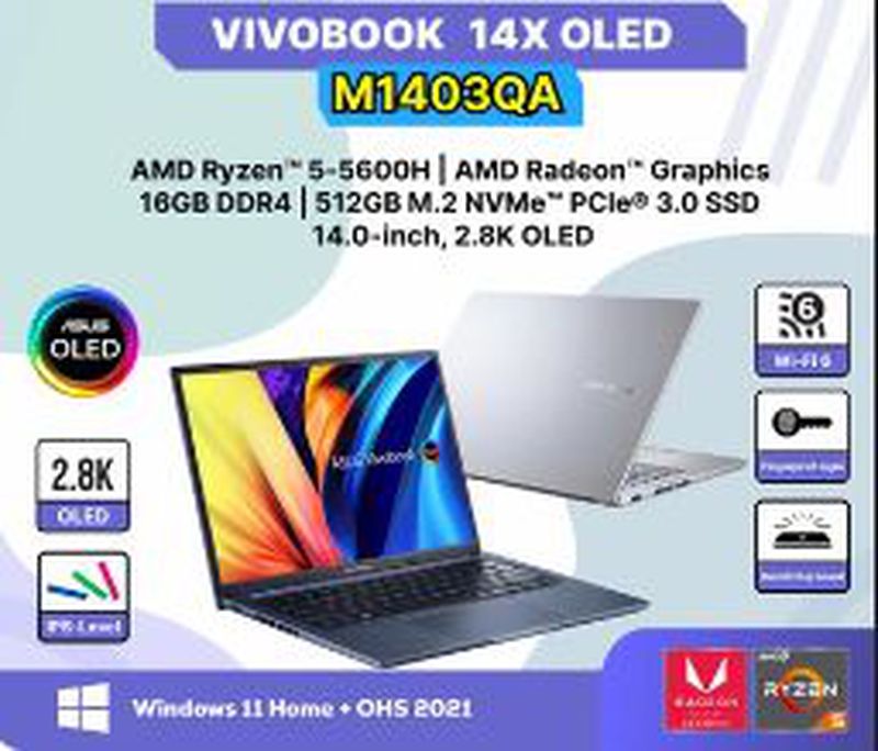 ASUS Vivobook 14X M1403QA Ryzen 5-5600H SSD 512G 14 Quiet Blue
