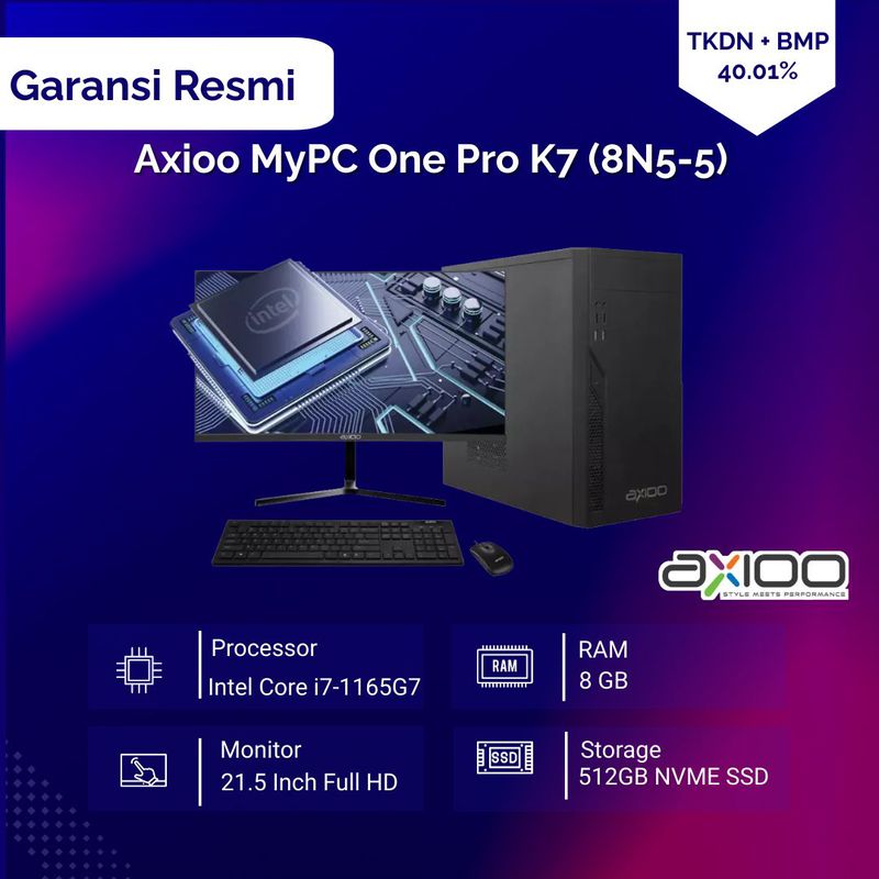 PC AIO Axioo MyPC One Pro K7 (8N5-5) i7 8GB 512GB 21.5" FHD - TKDN RESMI