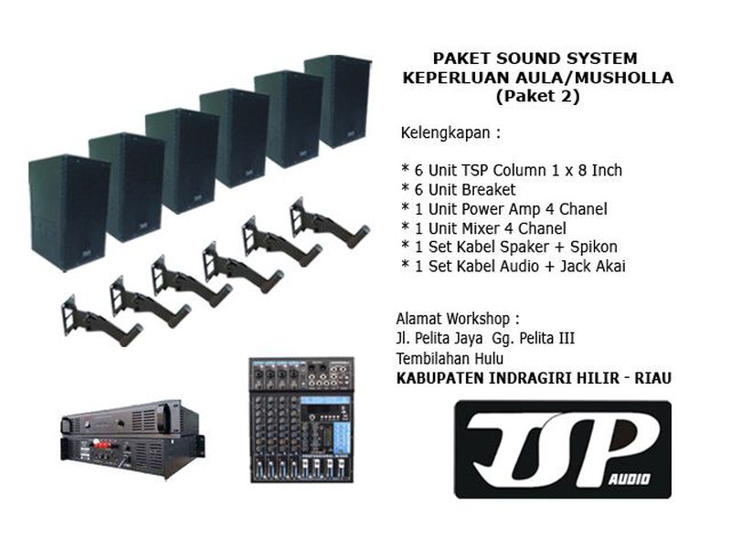 PAKET SOUND SYSTEM KEPERLUAN AULA/MUSHOLLA (Paket 2)