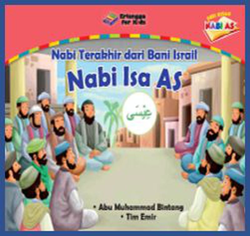 KISAH NABI: NABI ISA AS