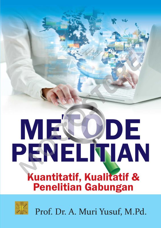 EBOOK - Metode Penelitian: Kuantitatif, Kualitatif, dan Penelitian Gabungan