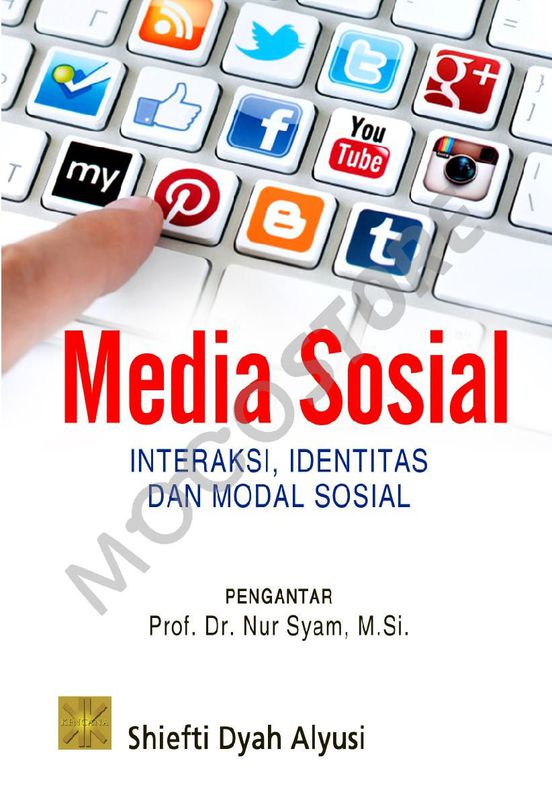 EBOOK - Media Sosial : Interaksi, Identitas dan Modal Sosial