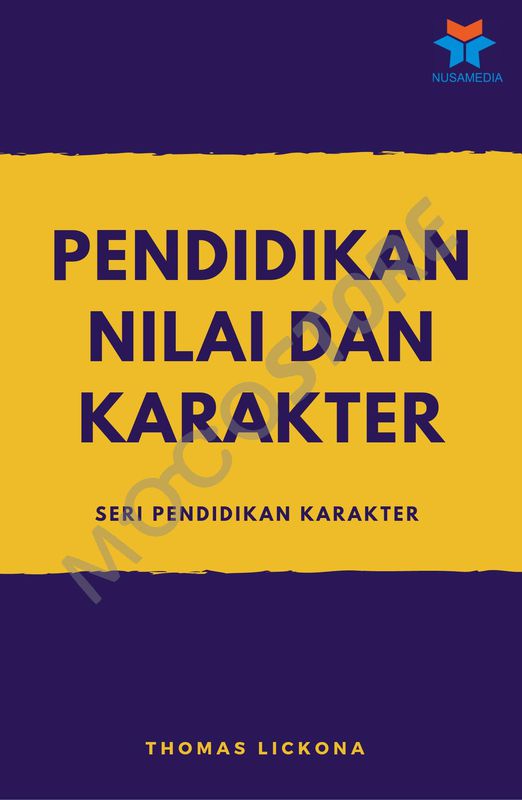 EBOOK - Pendidikan Nilai dan Karakter : Seri Pendidikan Karakter