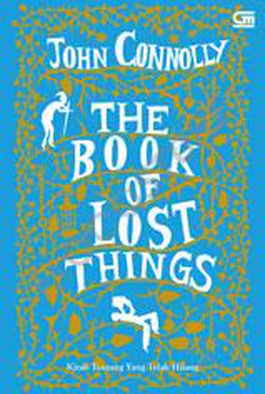 EBOOK - Kitab Tentang yang Telah Hilang (The Book of Lost Things)