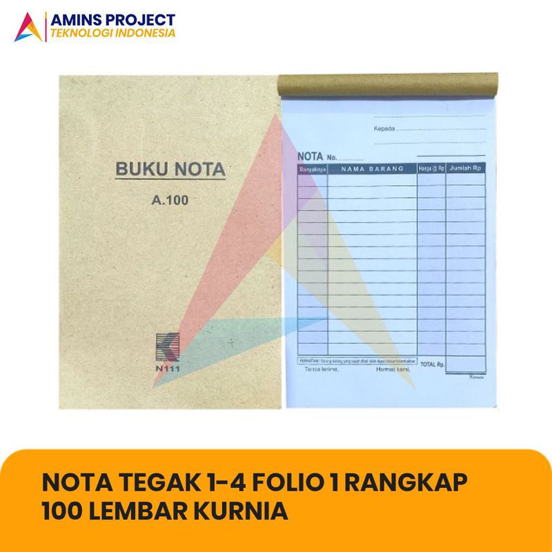 NOTA TEGAK 1/4 FOLIO 1 RANGKAP 100 LEMBAR KURNIA (1PCS)