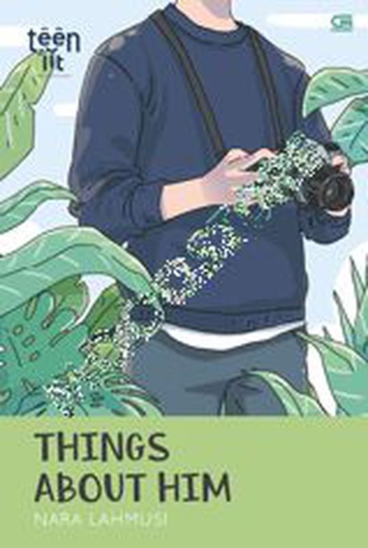 EBOOK - TeenLit: Things About Him
