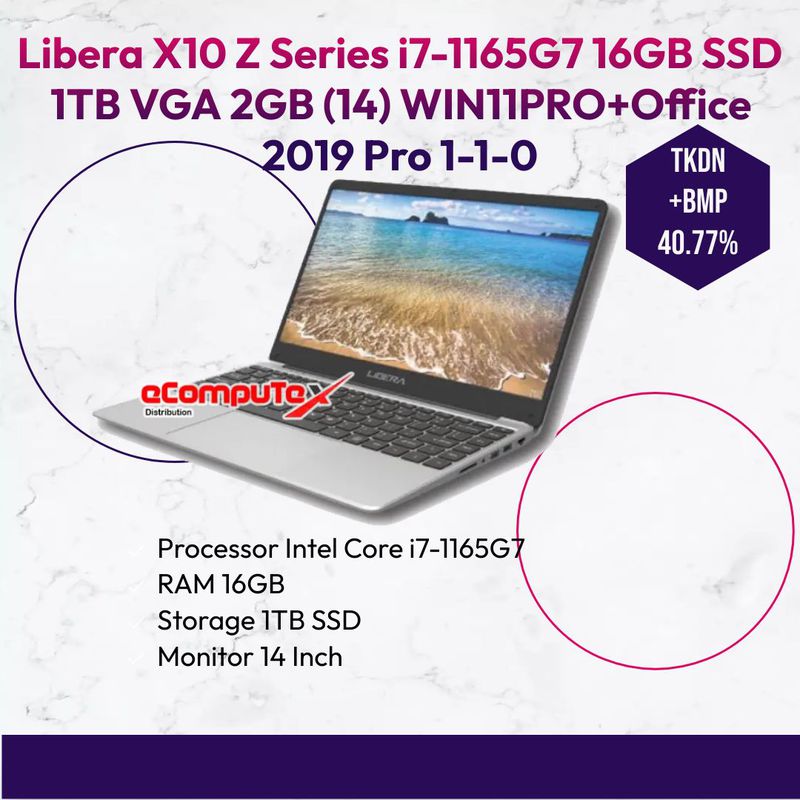 Laptop Libera X10 Z Series I7-1165G7 16GB SSD 1TB VGA 2GB (14) W11PRo + Office 2019Pro 1-1-0 - TKDN