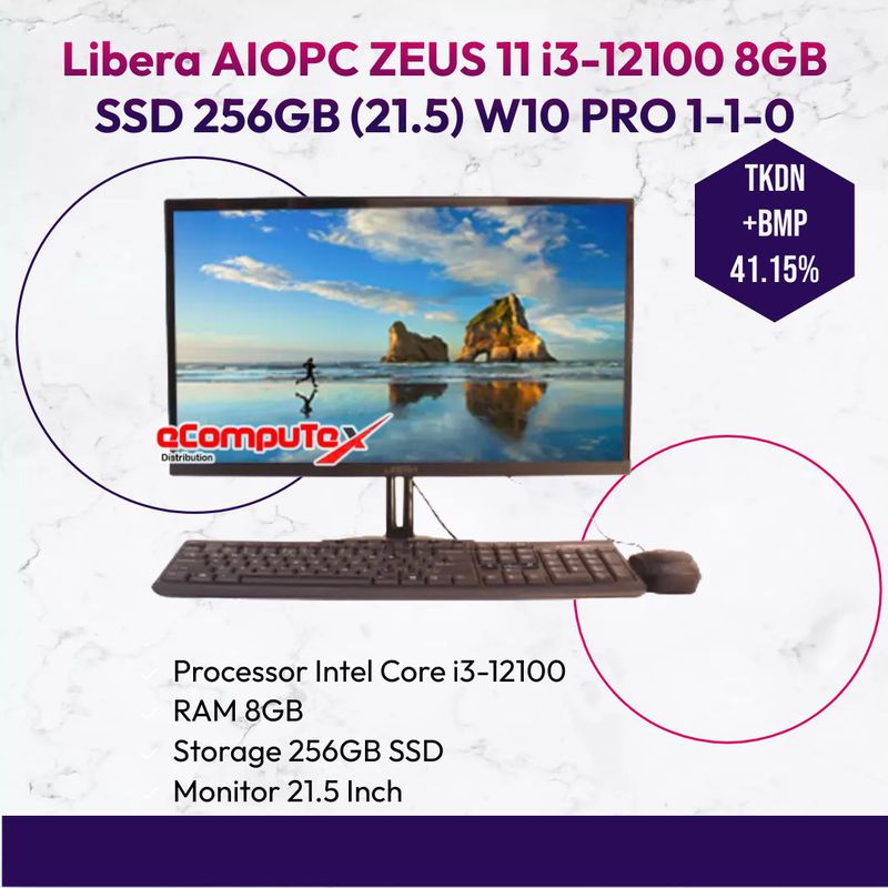 PC AIO Libera Zeus 11 i3-12100 8GB SSD 256GB (21.5) W10 PRO 1-1-0 ...