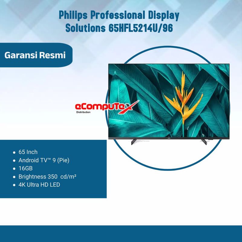 Philips Professional Display Solutions 65HFL5214U/96 - GARANSI RESMI