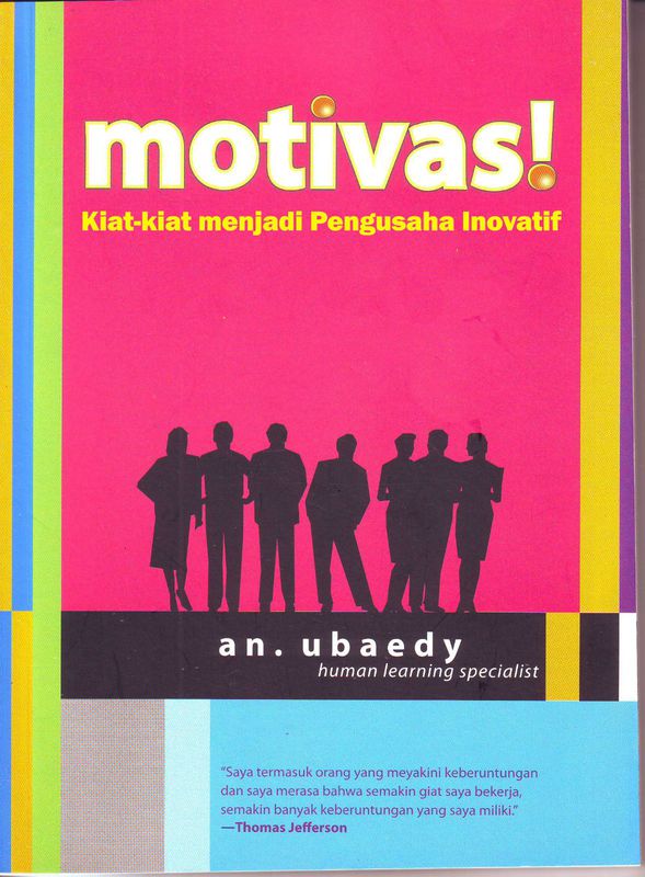 Motivasi, Kiat-kiat Menjadi Pengusaha Inovatif