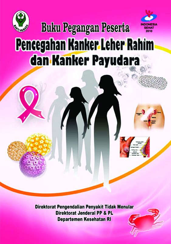 CETAK BUKU PEGANGAN PESERTA PENCEGAHAN KANKER LEHER RAHIM DAN KANKER PAYUDARA
