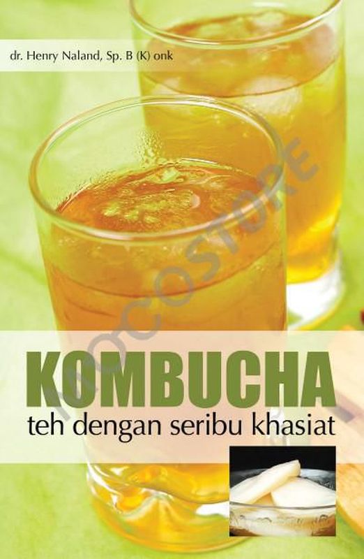 EBOOK - Kombucha; Teh Dengan Seribu Khasiat
