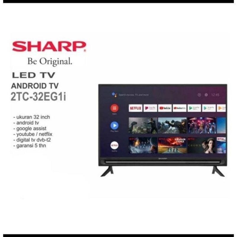 Sharp LED TV 32 INCH 2T-C32EG1i ANDROID SMART