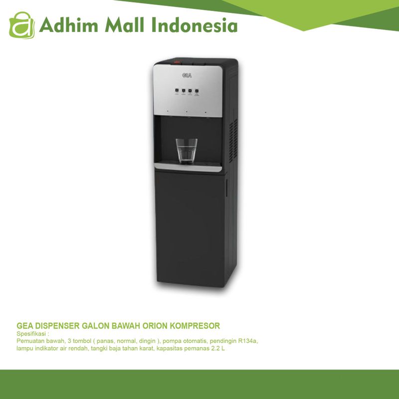 GEA DISPENSER GALON BAWAH ORION KOMPRESOR