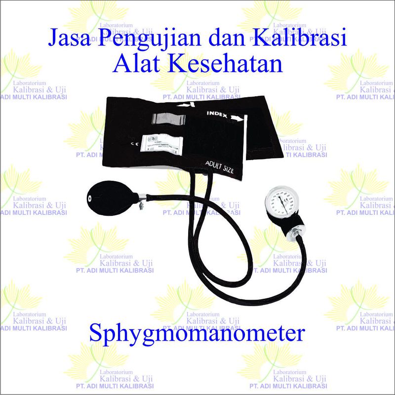 Kalibrasi Tensimeter Air Raksa / Jarum (Sphygmomanometer)