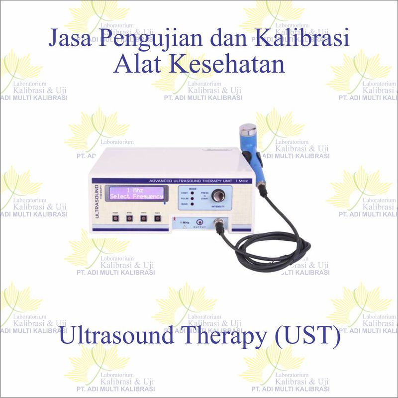 Kalibrasi Ultra Sound Therapy (UST)