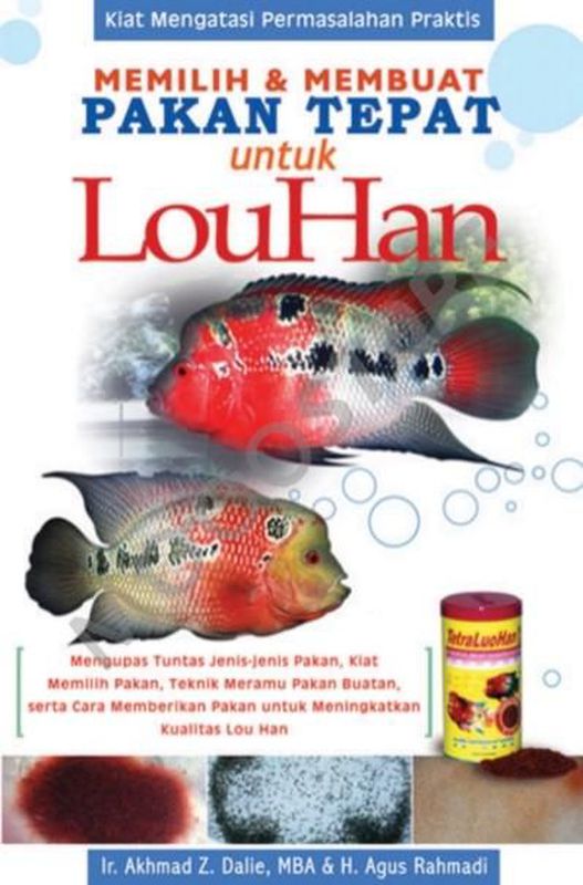 EBOOK - Memilih & Membuat Pakan Tepat Untuk Lou Han