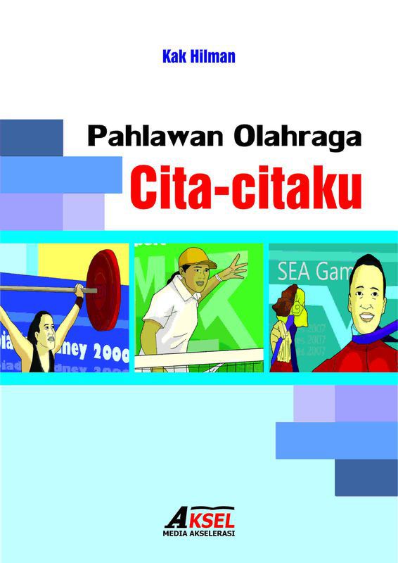 Pahlawan Olahraga Cita-citaku