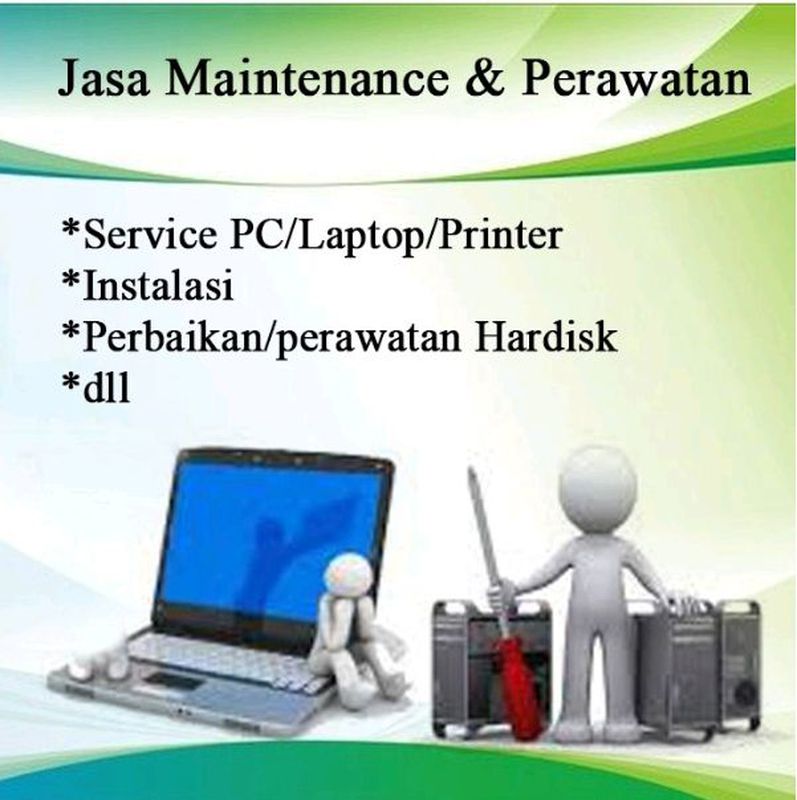 Jasa Service/Maintanance Komputer dan Laptop dan Peralatannya