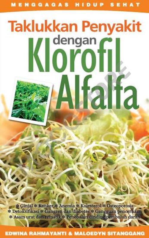 EBOOK - Taklukkan Penyakit Dengan Klorofil Alfaalfa