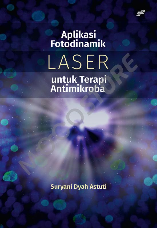 EBOOK - Aplikasi fotodinamik laser untuk terapi antimikroba