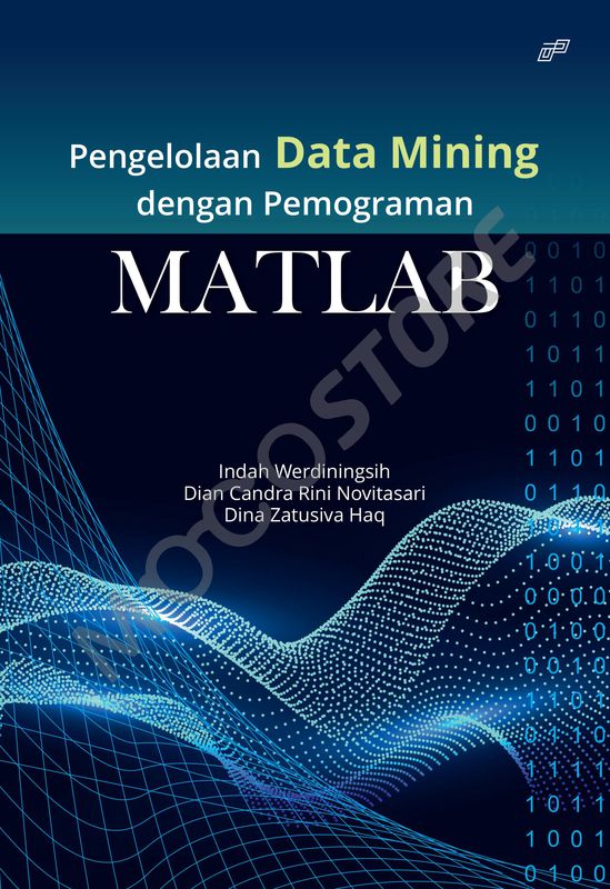 EBOOK - Pengelolaan Data Mining dengan Pemrograman Matlab
